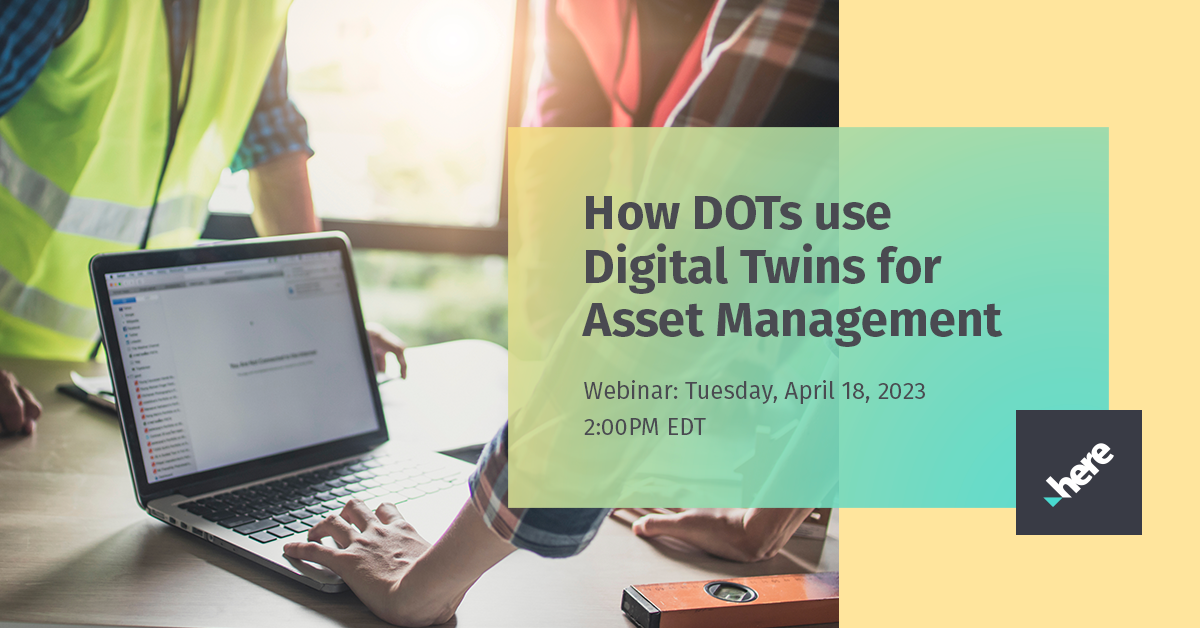 Webinar | How DOTs use Digital Twins for Asset Management