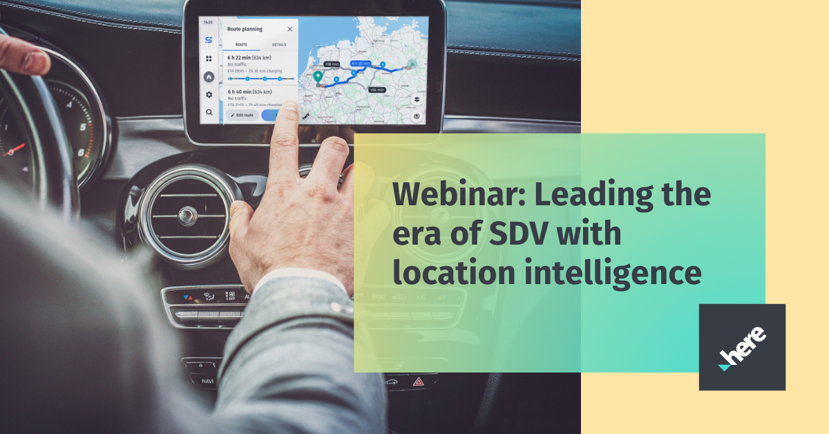 On-demand webinar | Leading the era of SDV with location intelligence